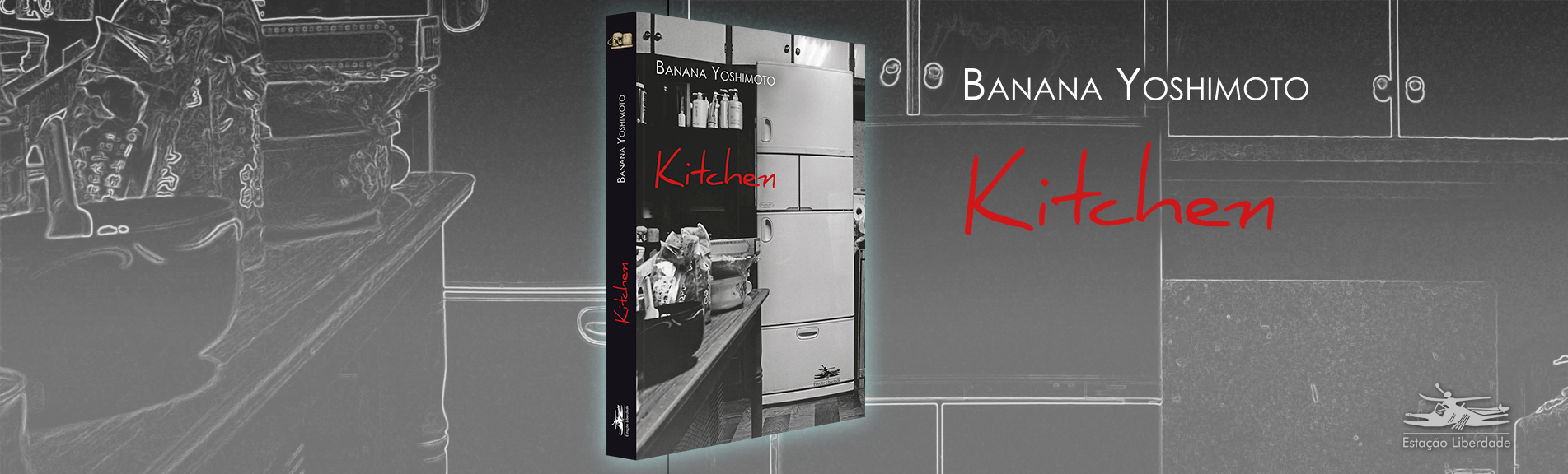 Kitchen, de Banana Yoshimoto - Estação Liberdade